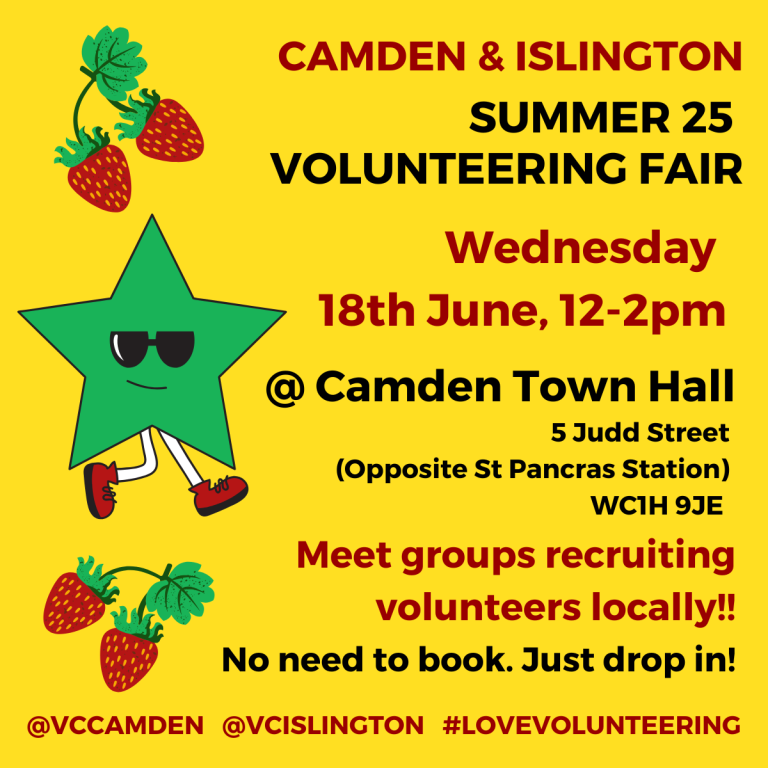 Camden and Islington Summer 2025 Volunteering Fair, IN PERSON Wednesday ...